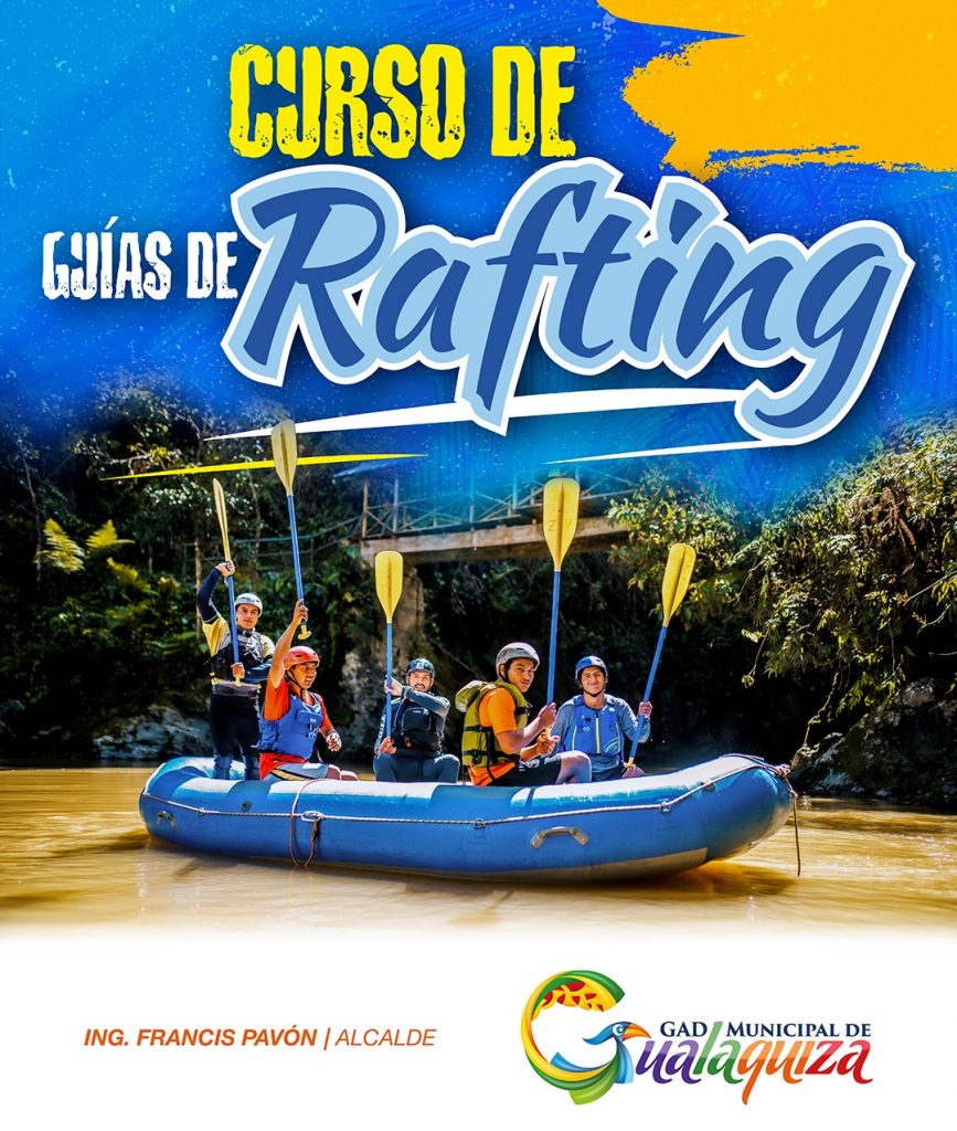 CURSO, EVALUACIÓN Y CERTIFICACIÓN DE GUÍAS DE RAFTING | Gad Municipal ...